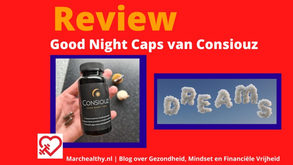 Review: Good Night Caps van Consiouz - Hoe goed slaap jij?